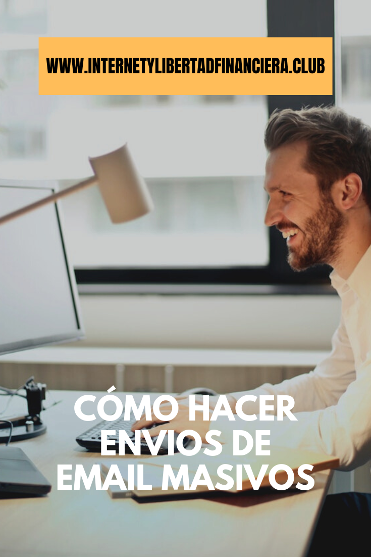 Cómo hacer Envíos de Email Masivos | 10 Consejos Importantes